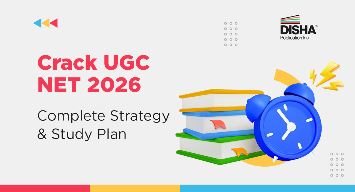 How to Crack UGC NET 2026 — Complete Strategy & Study Plan – Disha ...