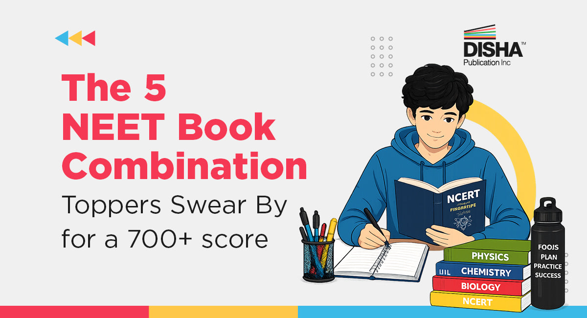 The 5 Best NEET Books Combination Toppers used to score 700+ – Disha ...