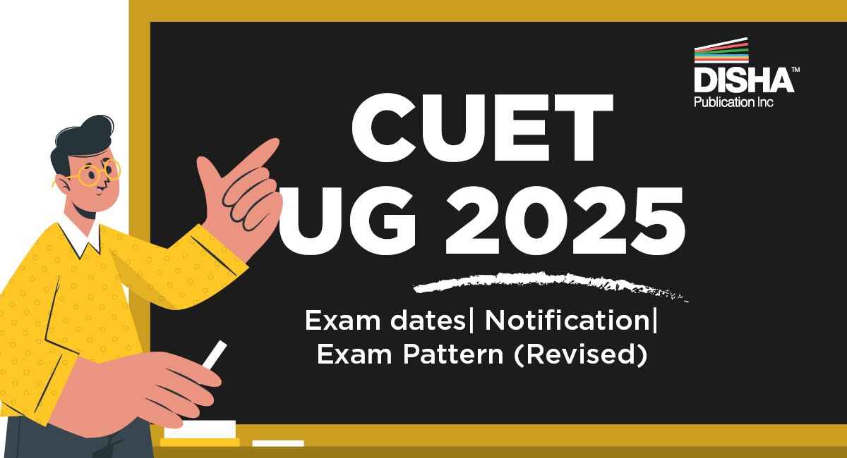 CUET 2025: Exam Dates (Soon), Syllabus PDF, Eligibility, Notification ...