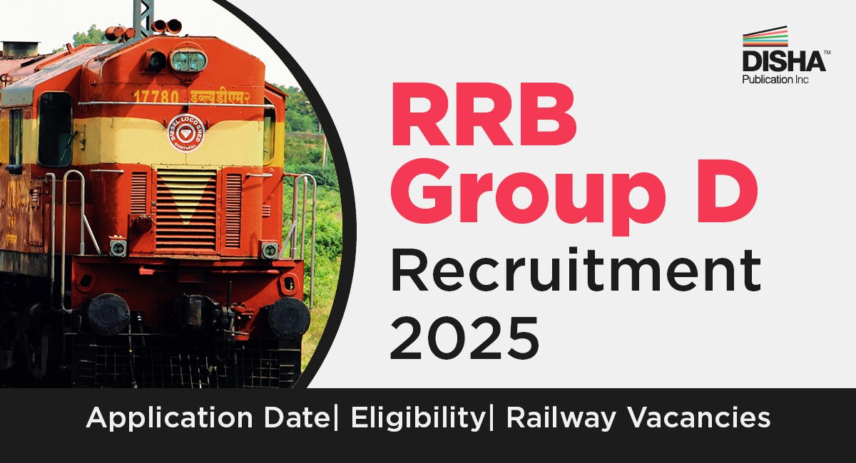 RRB Group D 2025: Eligibility Criteria, Application Process, and Impor ...